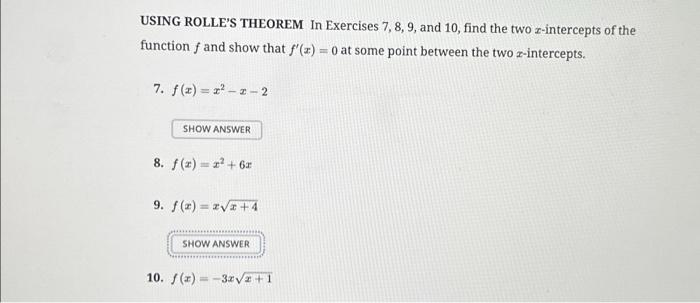 Solved USING ROLLE'S THEOREM In Exercises 7, 8, 9, and 10, | Chegg.com
