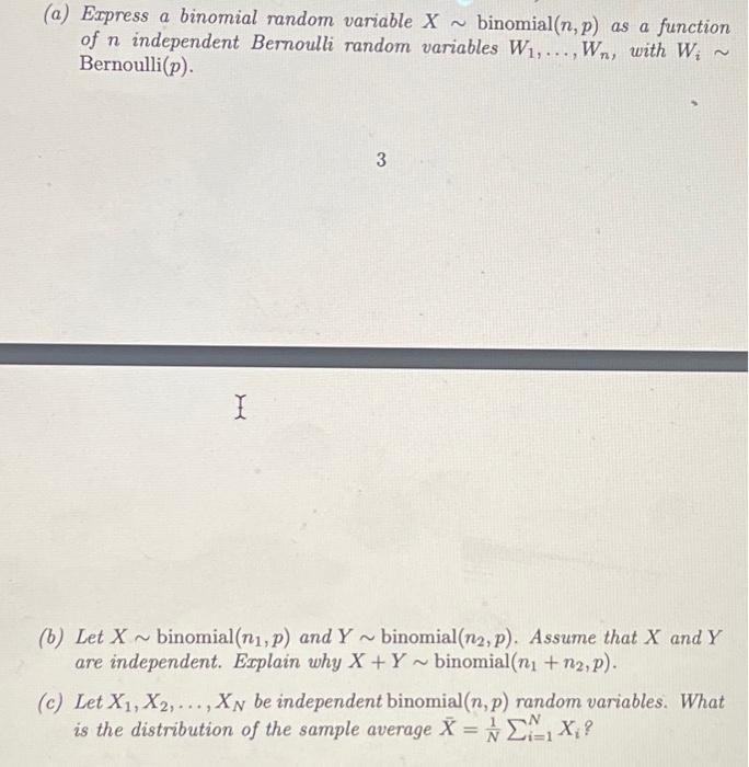 Solved A Express A Binomial Random Variable 3880