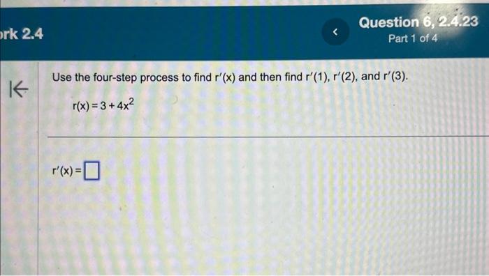 Solved Use the four-step process to find r′(x) and then find | Chegg.com