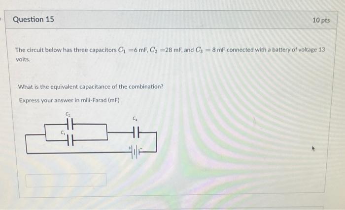 Solved The circuit below has three capacitors | Chegg.com
