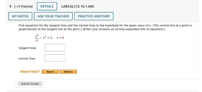 Solved Find equations for the tangent lines and the normal | Chegg.com