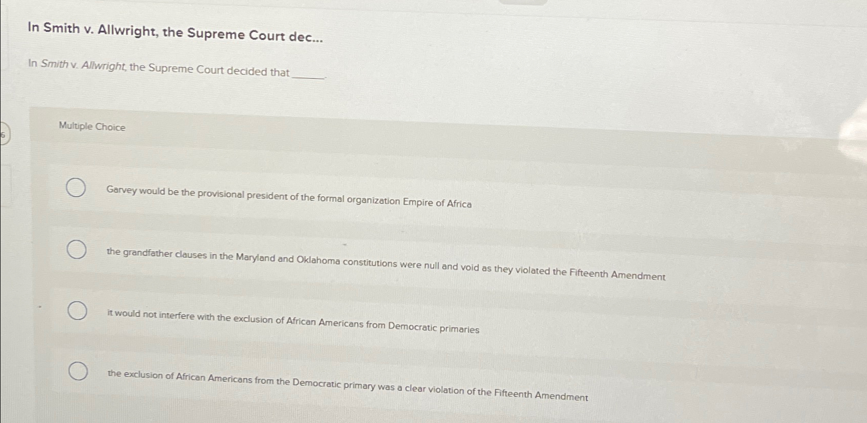Solved In Smith v. ﻿Allwright, the Supreme Court dec...In | Chegg.com