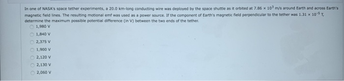 Solved In one of NASA's space tether experiments, a 20.0 | Chegg.com