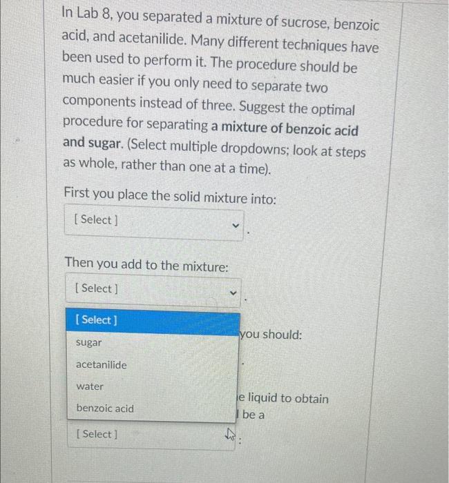 In Lab 8, you separated a mixture of sucrose, benzoic | Chegg.com