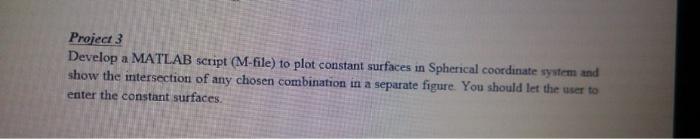 Solved Project 3 Develop A Matlab Script M File To Plot 1562