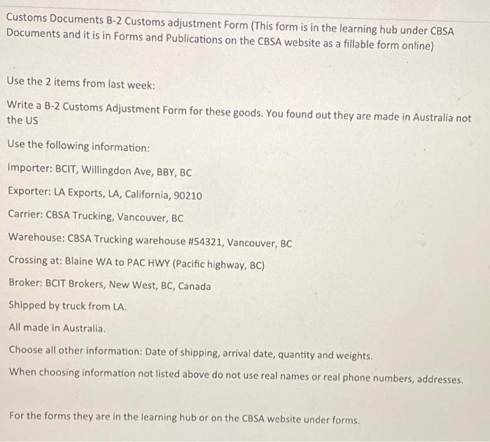 Customs Documents B-2 Customs adjustment Form (This | Chegg.com