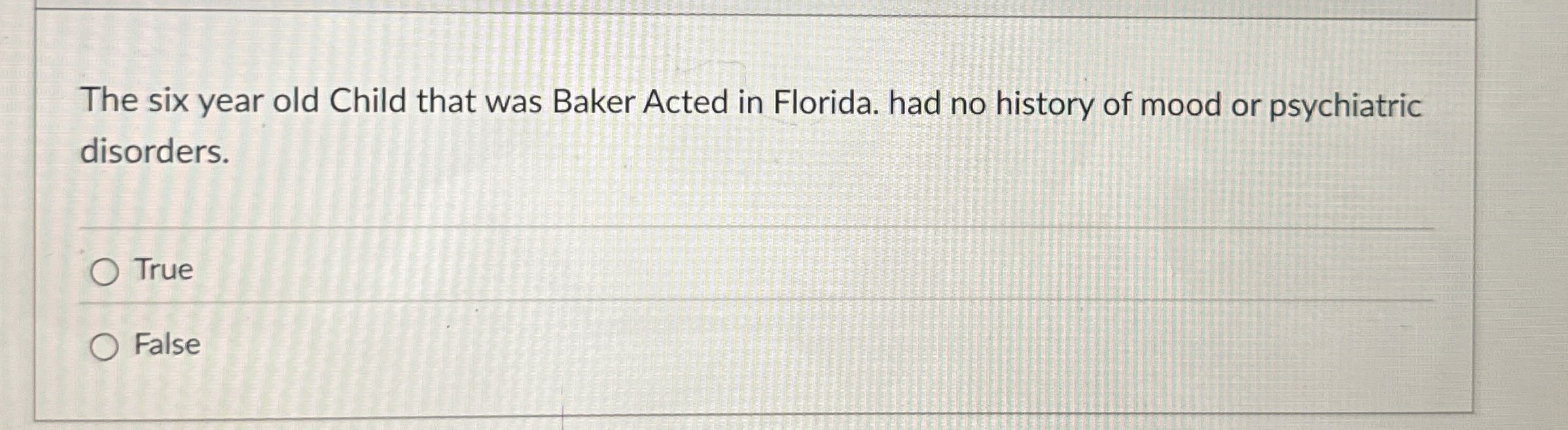 Solved The six year old Child that was Baker Acted in | Chegg.com