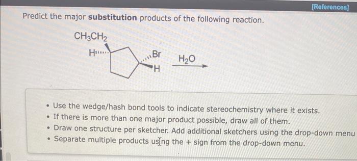 Solved Predict the major substitution products of the | Chegg.com