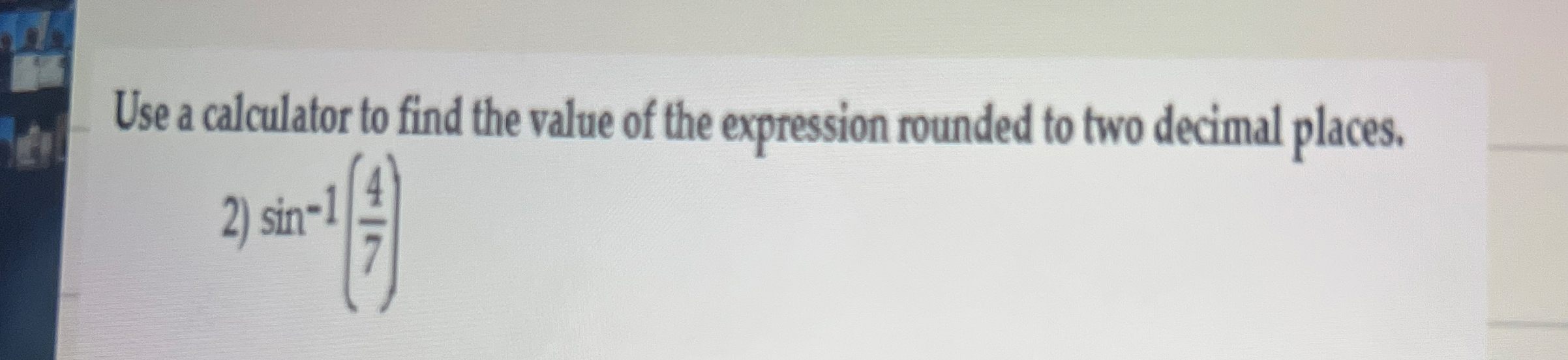 Solved Use a calculator to find the value of the expression | Chegg.com
