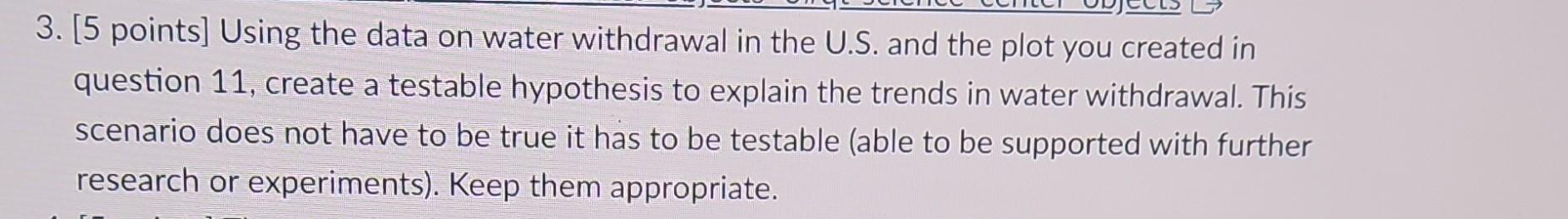 Solved 3. [5 points] Using the data on water withdrawal in | Chegg.com