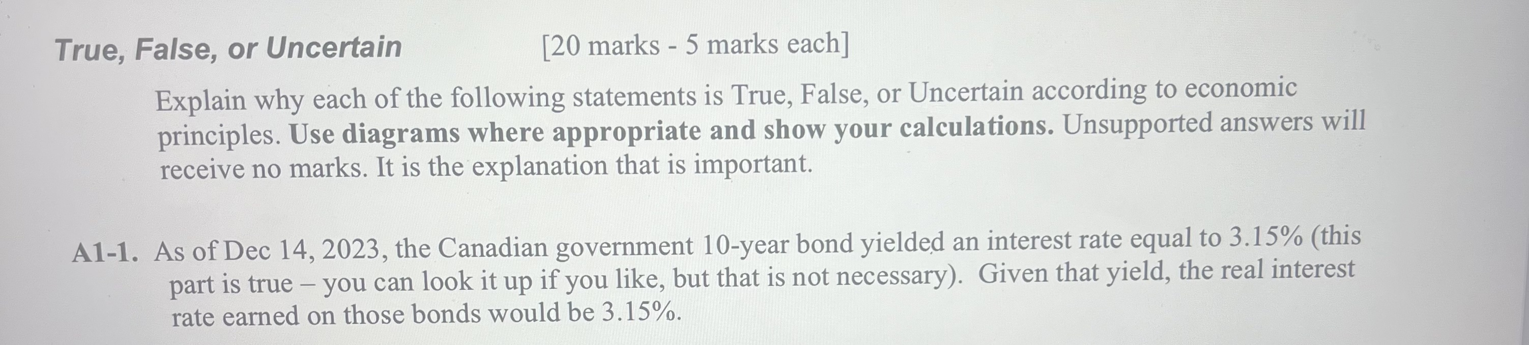 Solved True, False, or Uncertain [20 marks - 5 marks | Chegg.com Solved True, False, or Uncertain [20 marks - 5 marks | Chegg.com
