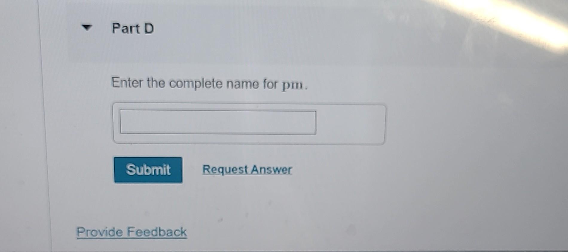 Solved Enter the complete name for Ts. Part C Enter the | Chegg.com