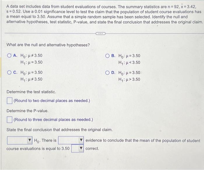 Solved A data set includes data from student evaluations of | Chegg.com