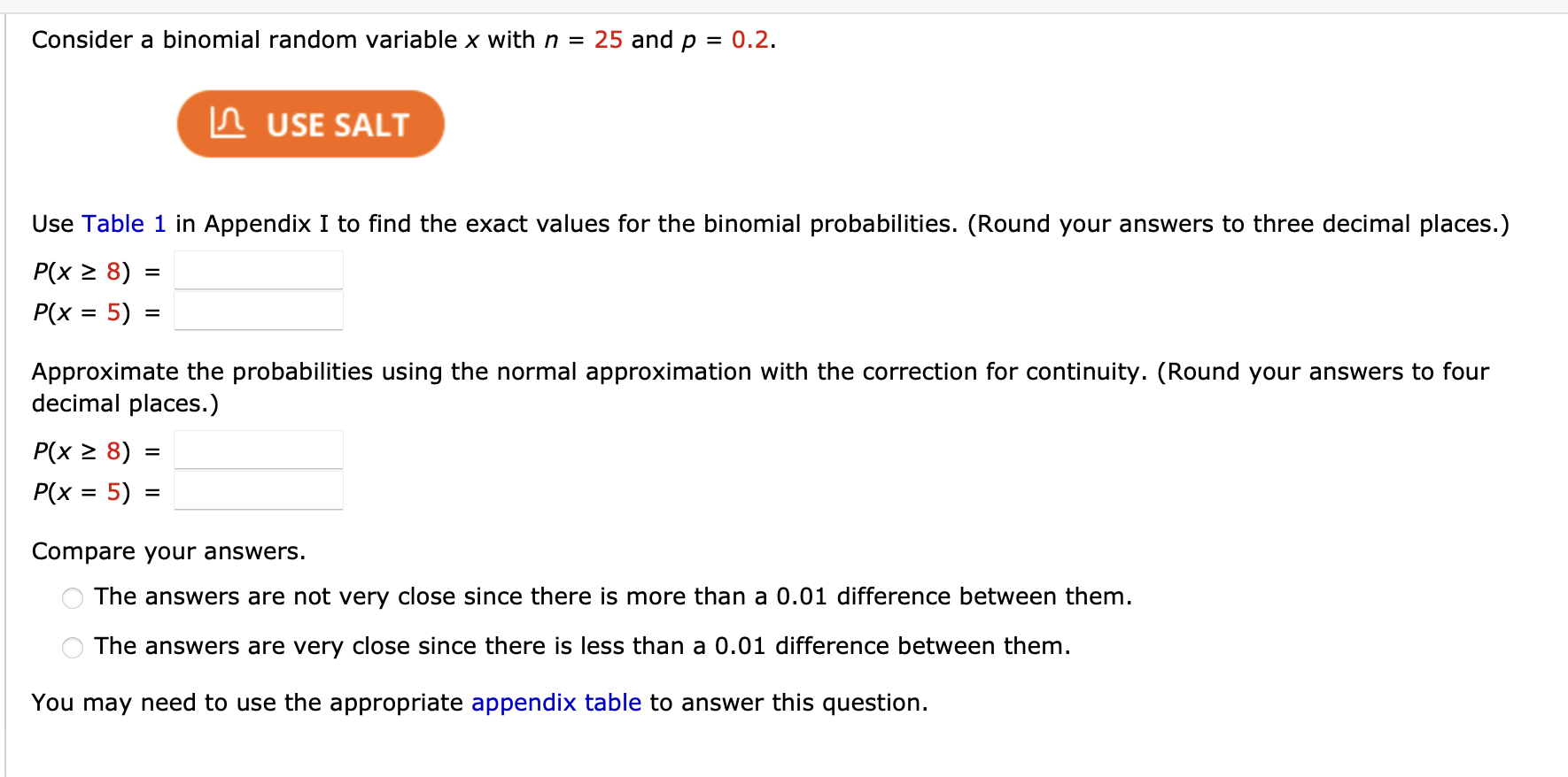 Solved Consider a binomial random variable x ﻿with n=25 ﻿and | Chegg.com
