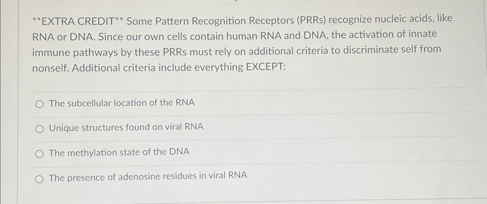 Solved * ﻿Some Pattern Recognition Receptors (PRRs) | Chegg.com