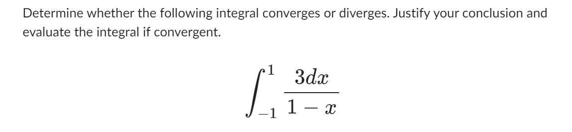 Solved Determine whether the following integral converges or | Chegg.com