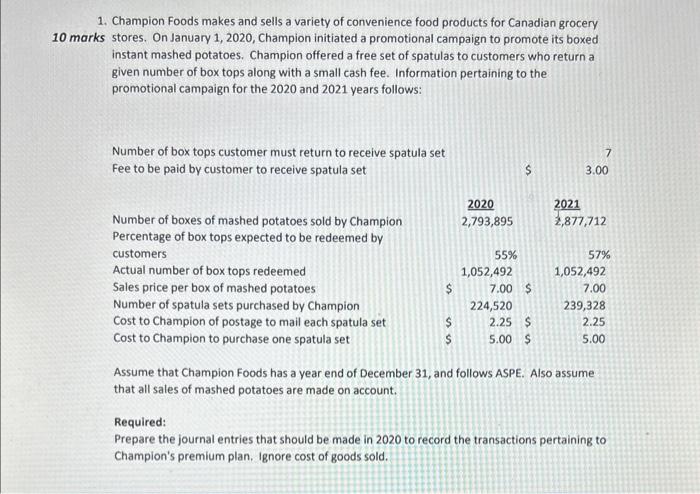 Solved 1. Champion Foods makes and sells a variety of | Chegg.com