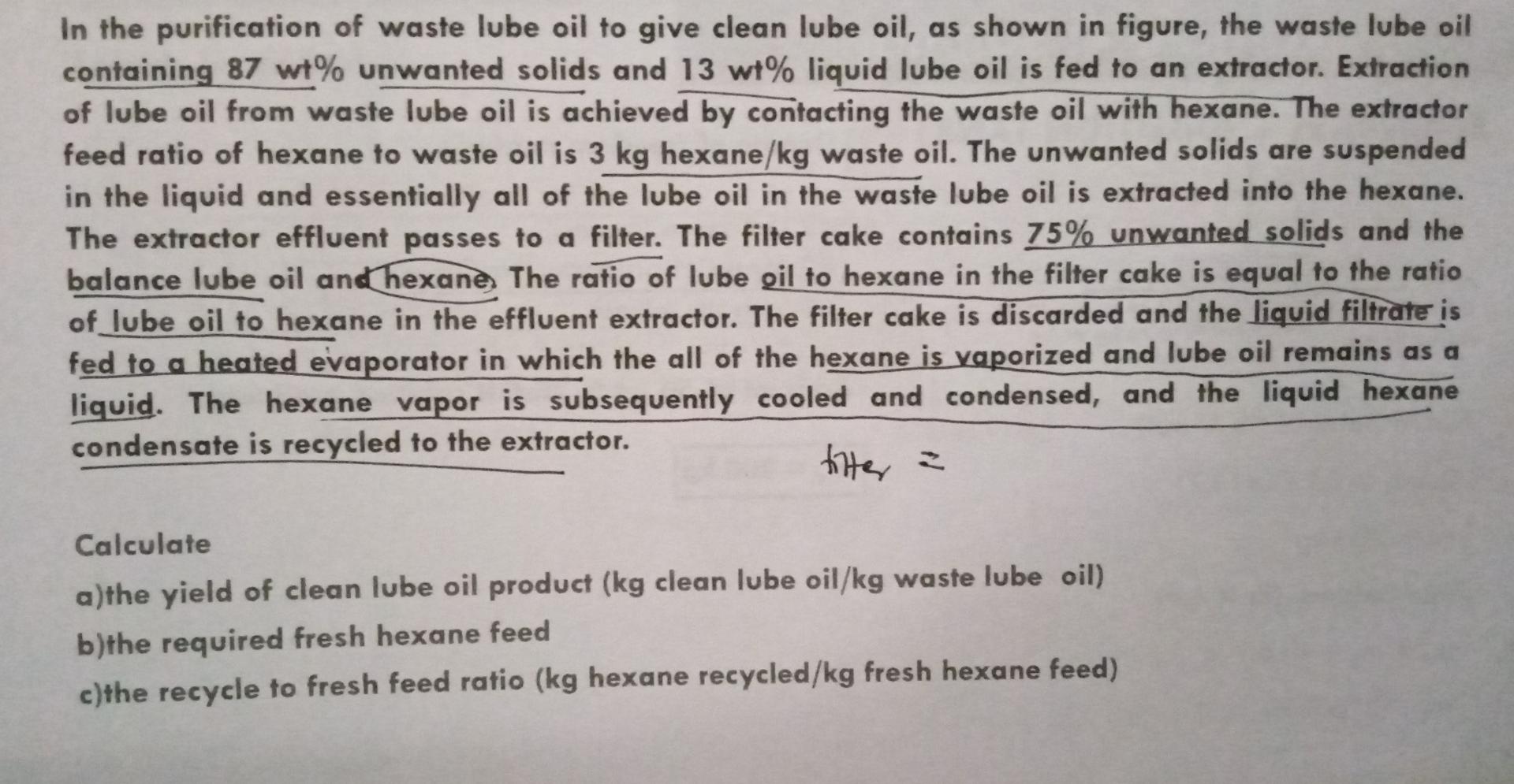Solved In the purification of waste lube oil to give clean | Chegg.com