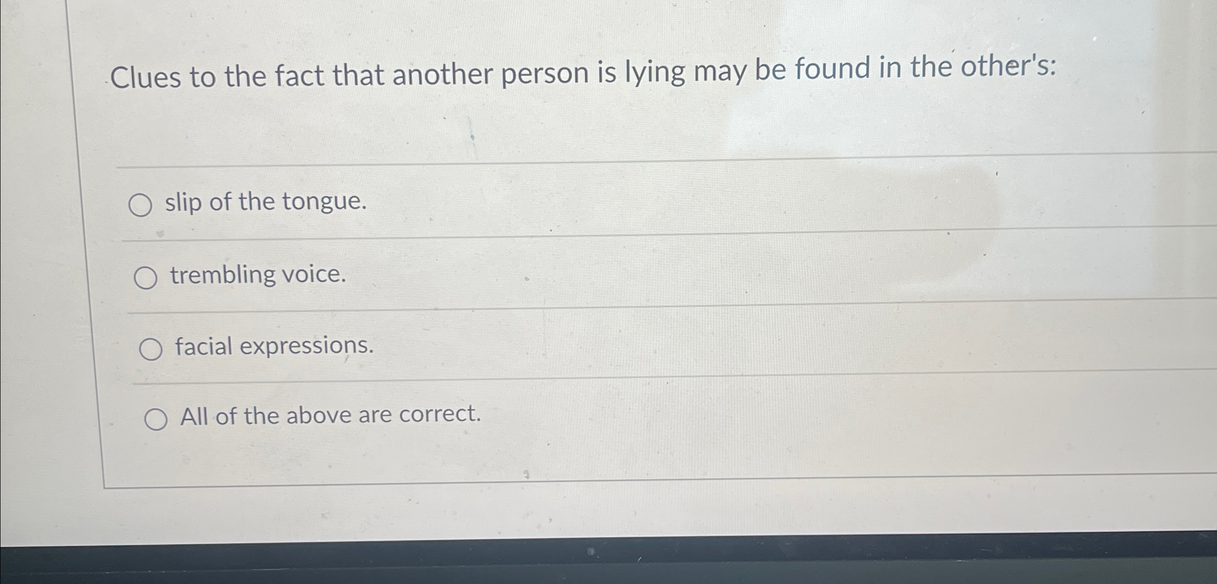 Solved Clues to the fact that another person is lying may be | Chegg.com