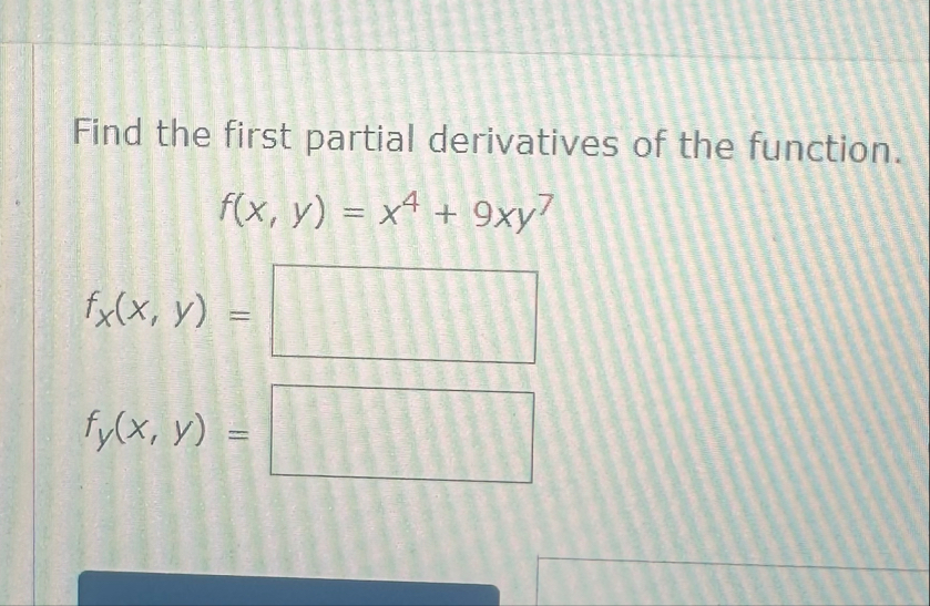 Solved Find the first partial derivatives of the | Chegg.com