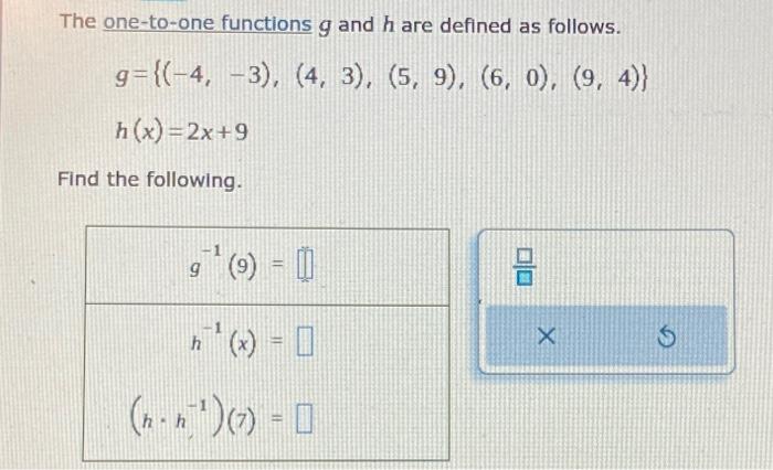 Solved The one-to-one functions g and h are defined as | Chegg.com