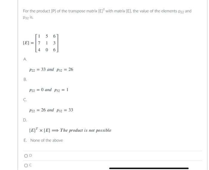Solved For the product [P] of the transpose matrix [E]⊤ with | Chegg.com
