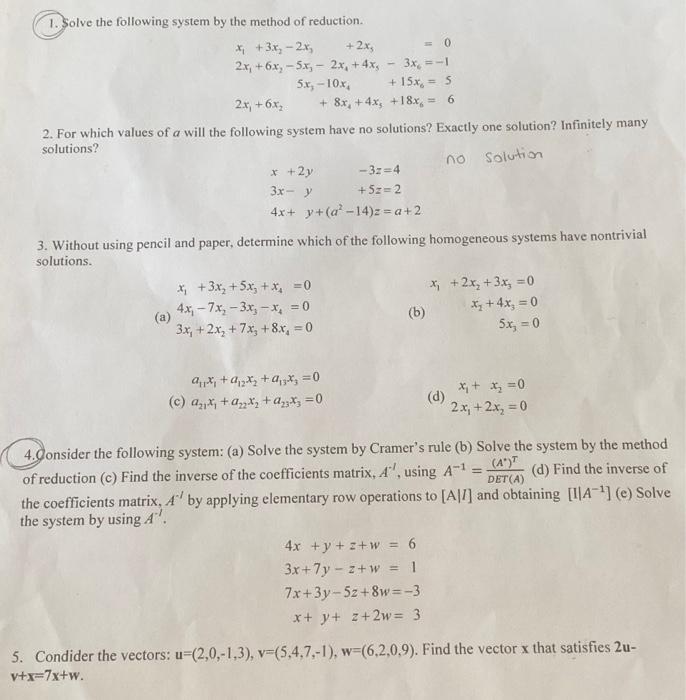 1. Solve the following system by the method of | Chegg.com