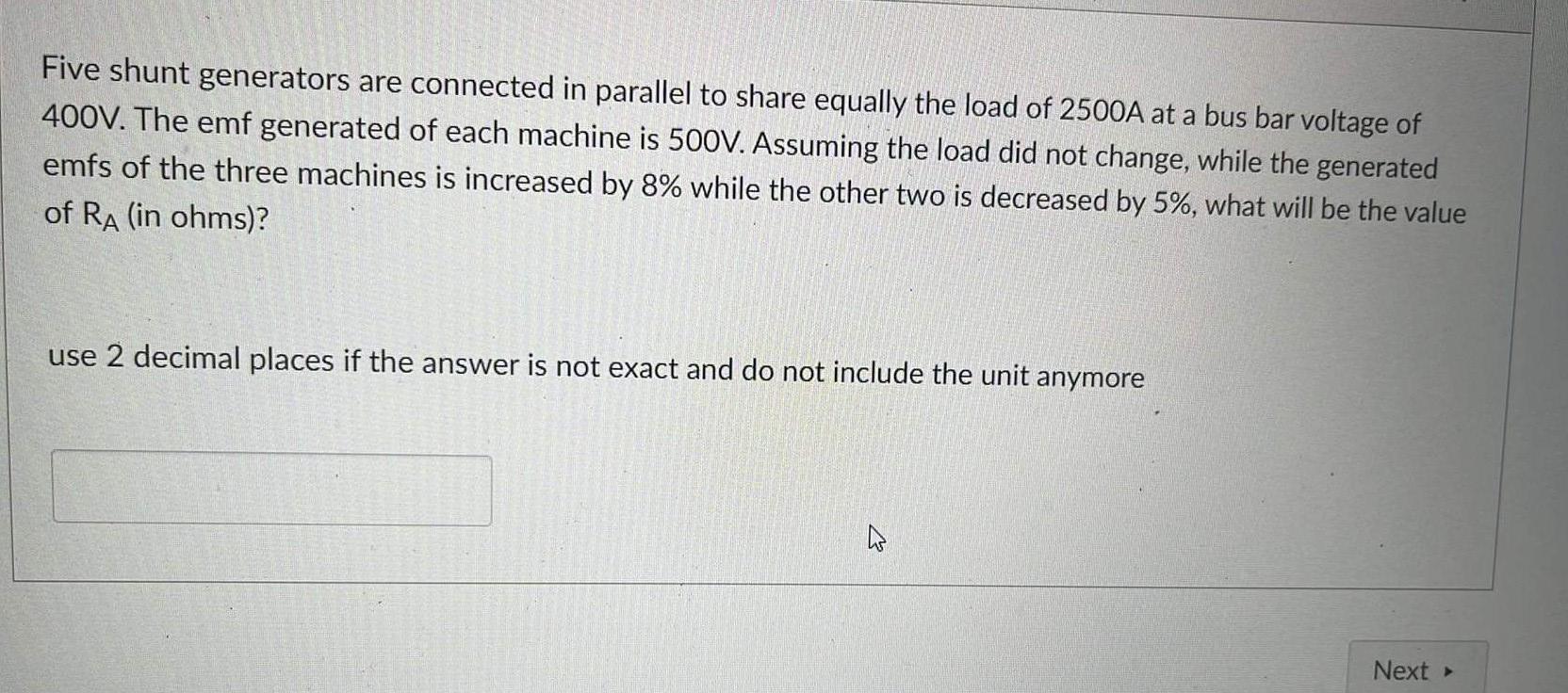 Solved Five shunt generators are connected in parallel to | Chegg.com