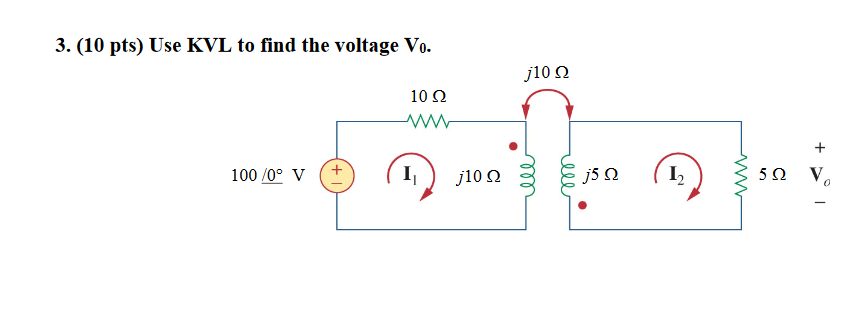 Solved (10 ﻿pts) ﻿Use KVL to find the voltage V0 | Chegg.com