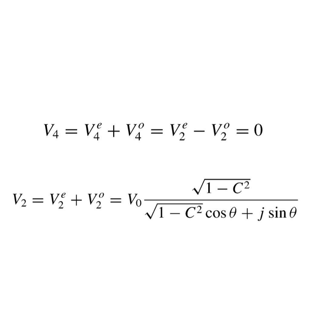 V4=V4e+V4o=V2e-V2o=0V2=V2e+V2o=V01-C221-C22cosθ+jsinθ | Chegg.com