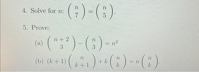 Solved for n:(n7)=(n5) e: | Chegg.com