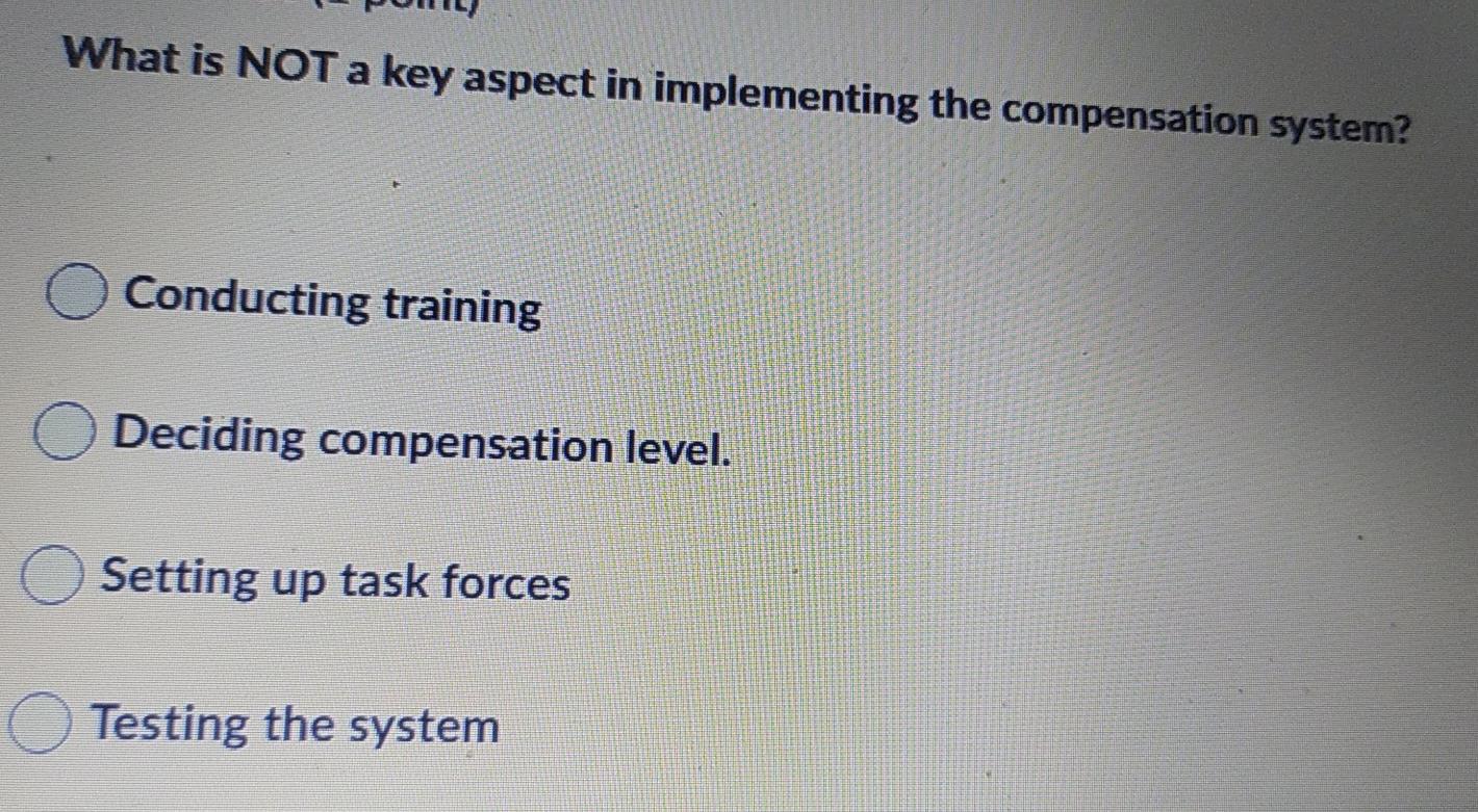 Solved What is NOT a key aspect in implementing the | Chegg.com