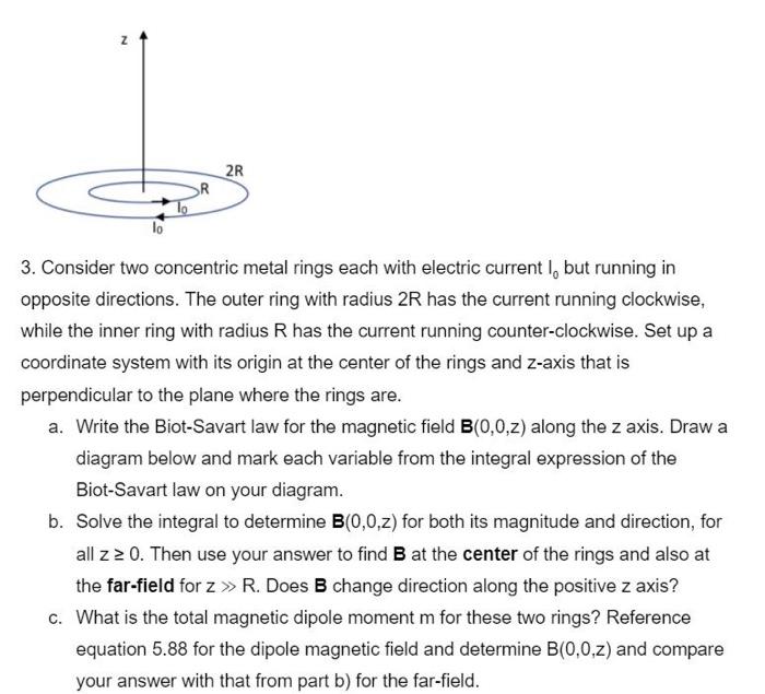 Solved N 2R lo 3. Consider two concentric metal rings each | Chegg.com