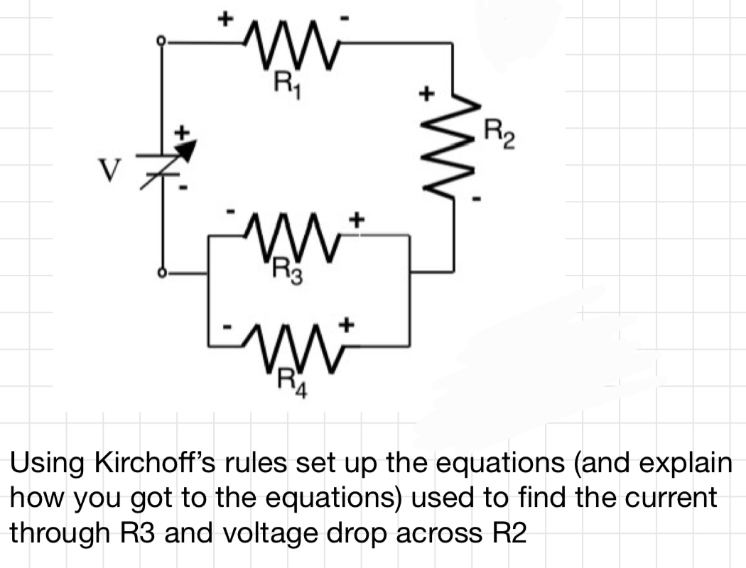 Solved Using Kirchoff's rules set up the equations (and | Chegg.com