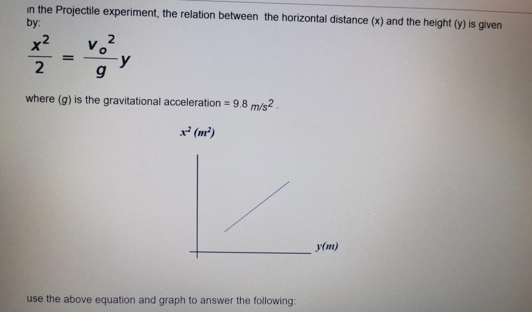 in the Projectile experiment, the relation between | Chegg.com