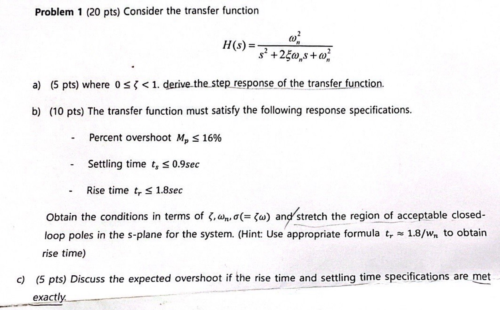 Solved Problem 1 (20 pts) Consider the transfer | Chegg.com Solved Problem 1 (20 pts) Consider the transfer | Chegg.com