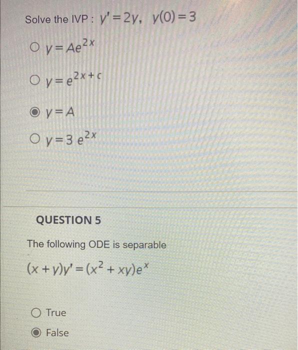 Solved Solve the IVP: y′=2y,y(0)=3 y=Ae2xy=e2x+cy=Ay=3e2x | Chegg.com