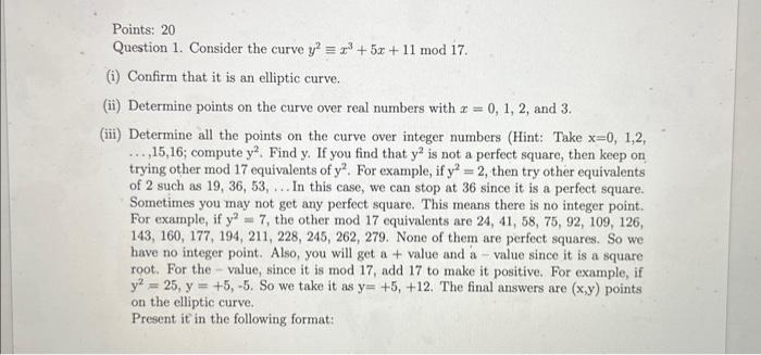 Solved Points: 20 Question 1. Consider the curve | Chegg.com