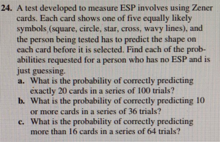 Solved 24. A test developed to measure ESP involves using | Chegg.com