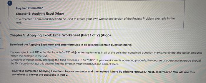 Solved Required information Chapter 5: Applying Excel (Algo) | Chegg.com