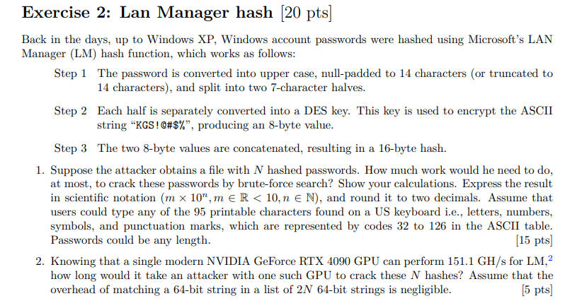 Solved Exercise 2: Lan Manager hash [20 ﻿pts]Back in the | Chegg.com