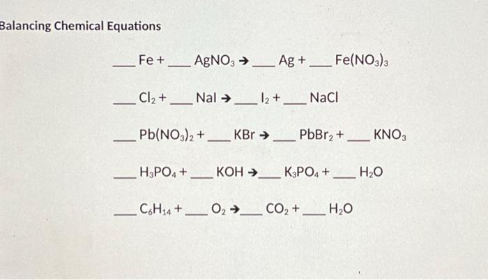 [Solved]: Balancing Chemical Equations Fe + Cl + AgNO3 H3PO