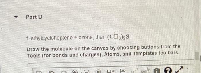 Solved (E)-3-methyloct-3-ene + ozone, then (CH3)2 S Draw the | Chegg.com