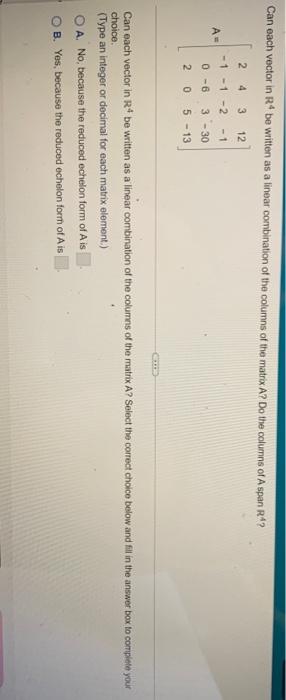 Solved Can each vector in R4 be written as a linear | Chegg.com