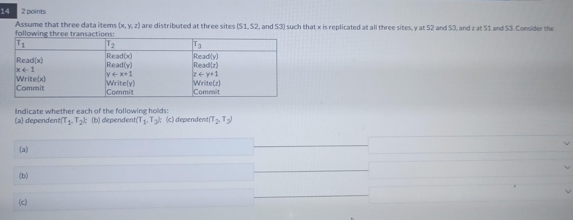 Solved Indicate whether each of the following holds: (a) | Chegg.com