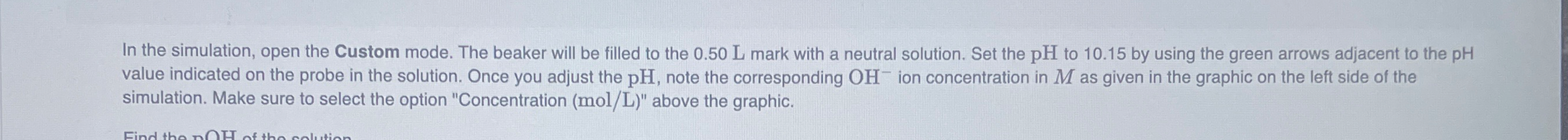 Solved In the simulation, open the Custom mode. The beaker | Chegg.com