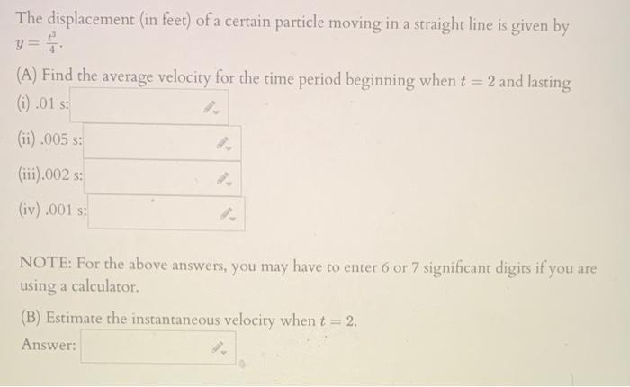 Solved The displacement (in feet) of a certain particle | Chegg.com