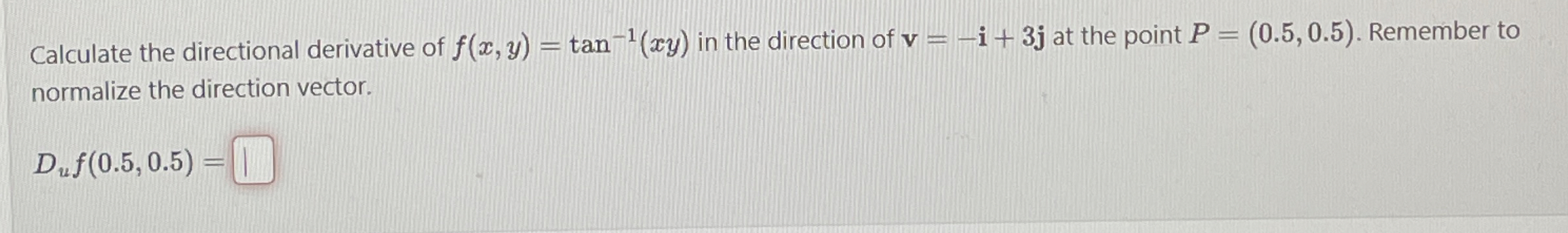 Solved Calculate The Directional Derivative Of