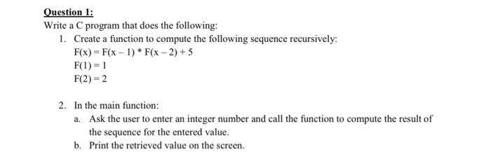 Solved Question 1 Write A C Program That Does The