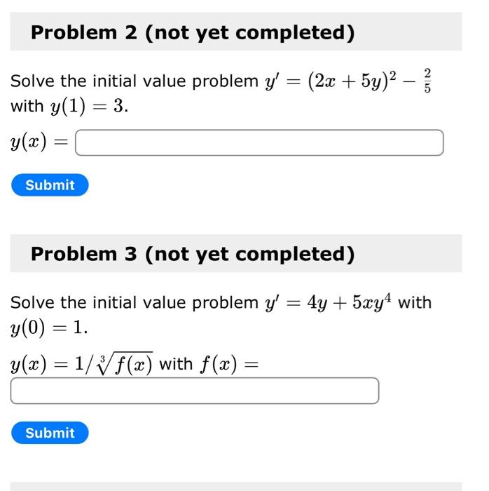 Solved Solve the initial value problem y′=(2x+5y)2−52 with | Chegg.com